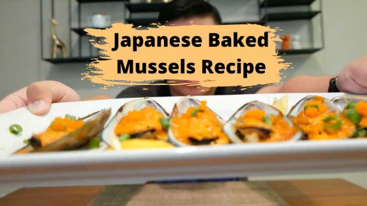 Japanese Baked Mussels Recipe - Delicious Cooks